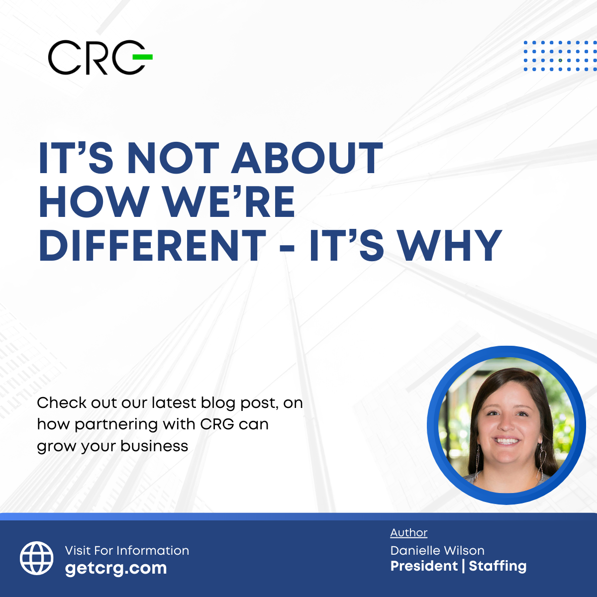 It’s Not About How We’re Different – it’s WHY | CRG